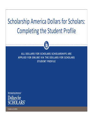 Fillable Online Scholarship America Dollars for Scholars: Fax Email Print - pdfFiller