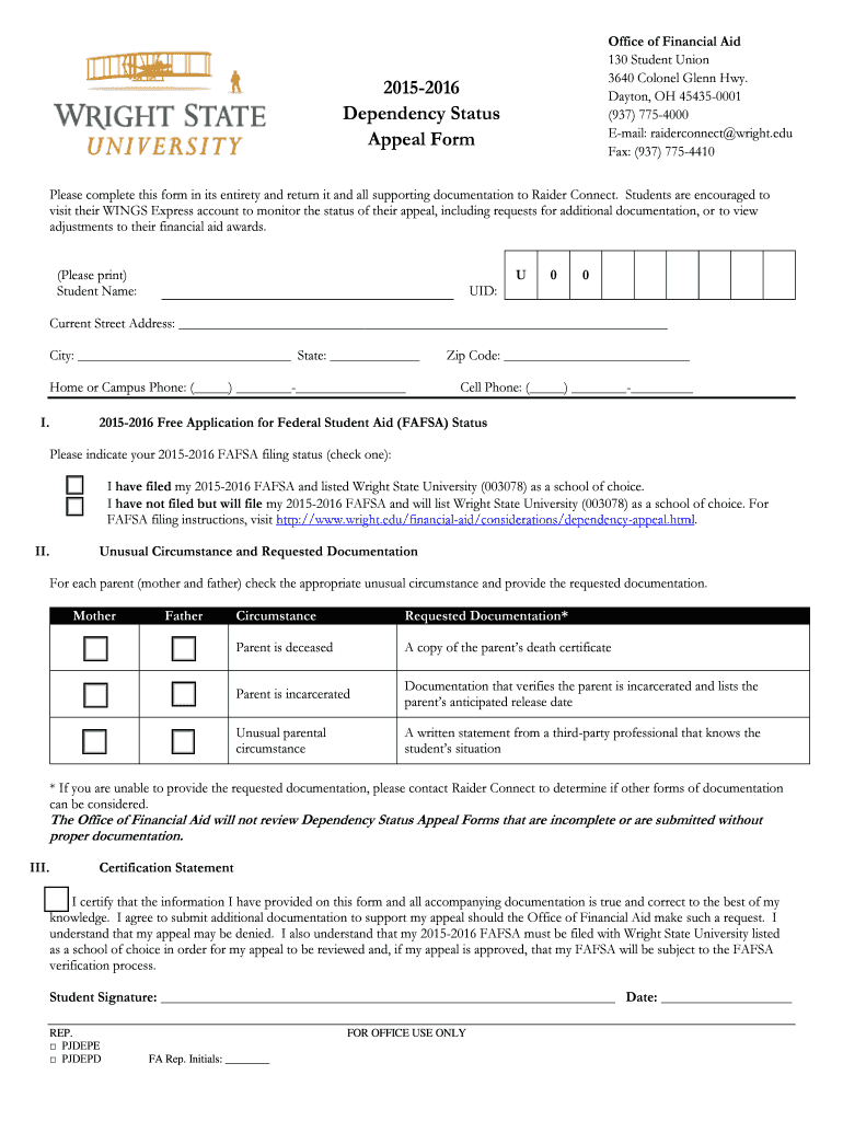 Fillable Online wright 2015-2016 Dependency Status Appeal Form - wright.edu Fax Email Print ...