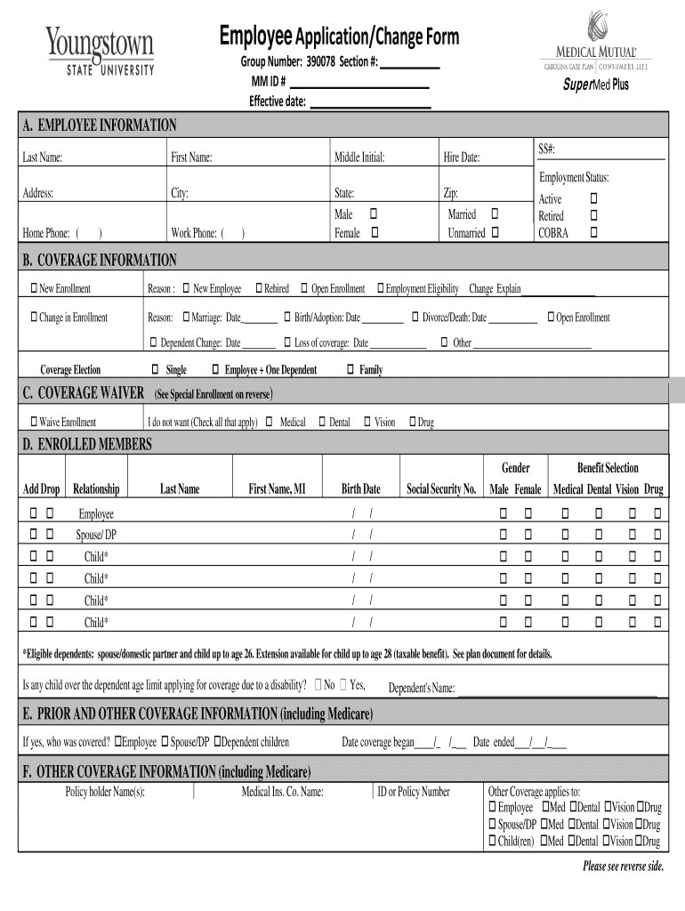 Fillable Online cms ysu Employee Application/Change Form - cms ysu Fax Email Print - pdfFiller