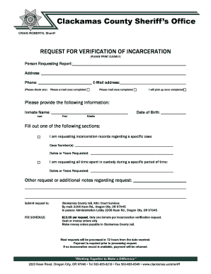 Fillable Online clackamas REQUEST FOR VERIFICATION OF INCARCERATION ...