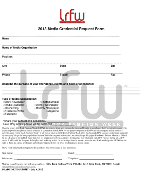 Fillable Online 2013 Media Credential Request Form - Little Rock Fashion Week Fax Email Print ...