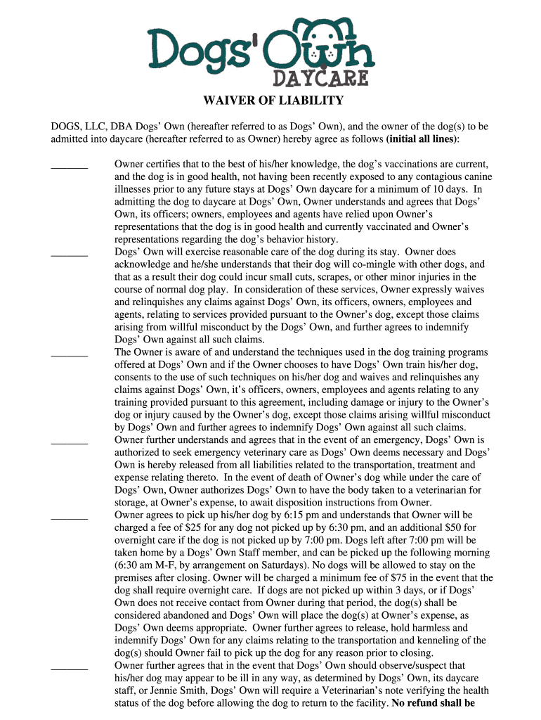 Fillable Online waiver of liability - Dogs' Own Daycare Fax Email Print ...