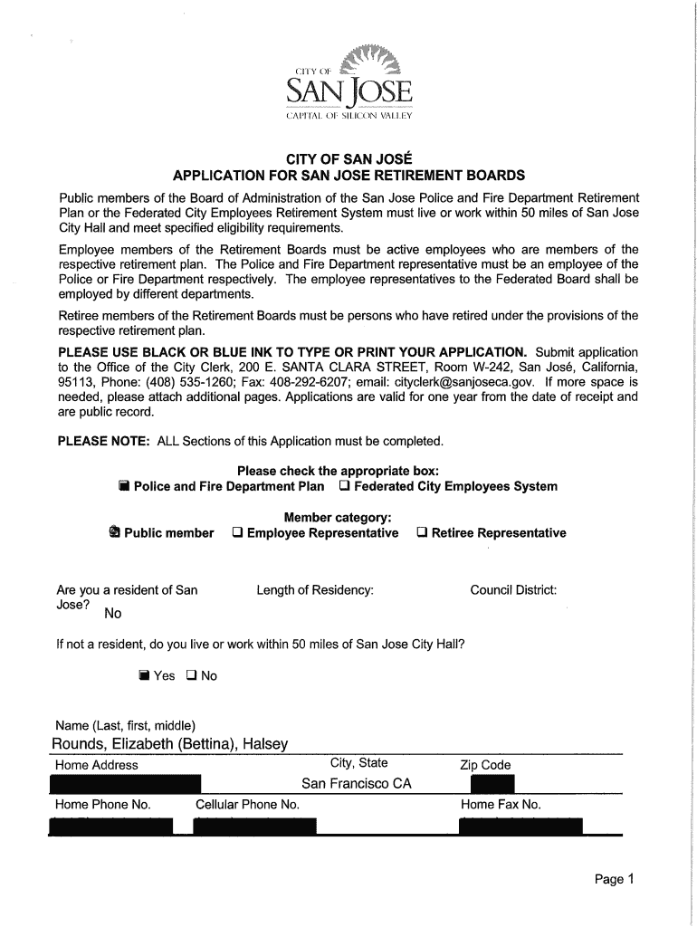 Fillable Online sanjoseca CITY OF SAN JOSE APPLICATION FOR SAN JOSE RETIREMENT BOARDS ...