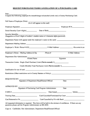 Fillable Online REQUEST FOR/CHANGE TO/OR CANCELLATION OF A PURCHASING CARD ... Fax Email Print ...