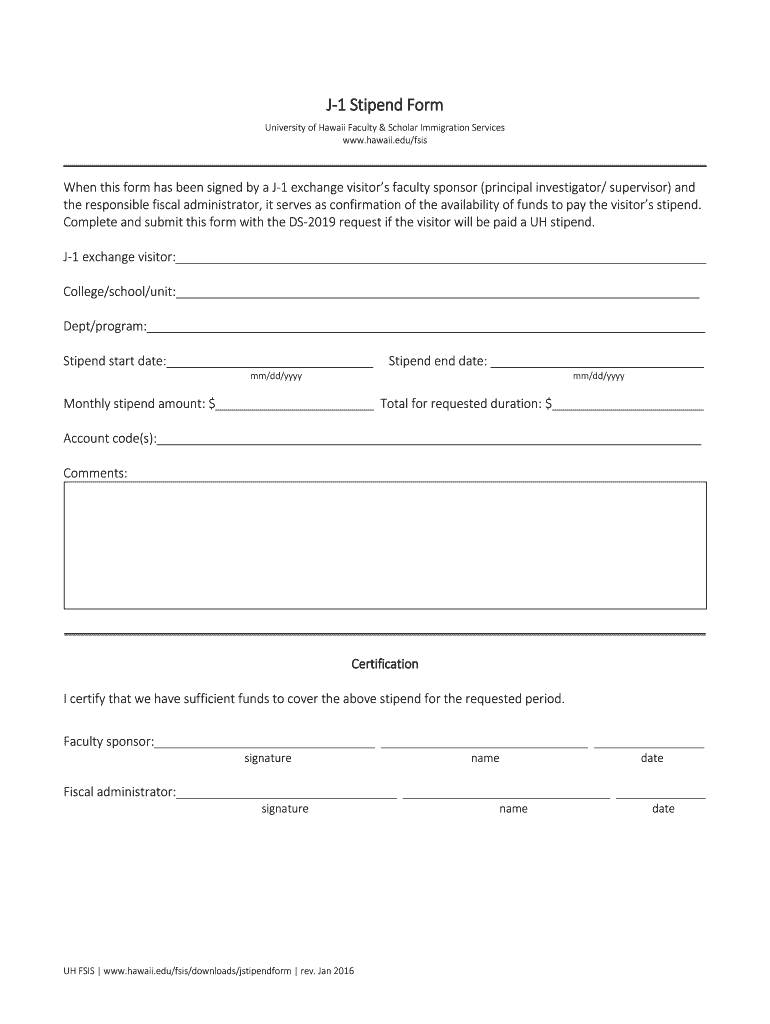 Fillable Online hawaii J?1 Stipend Form - University of Hawaii Fax ...