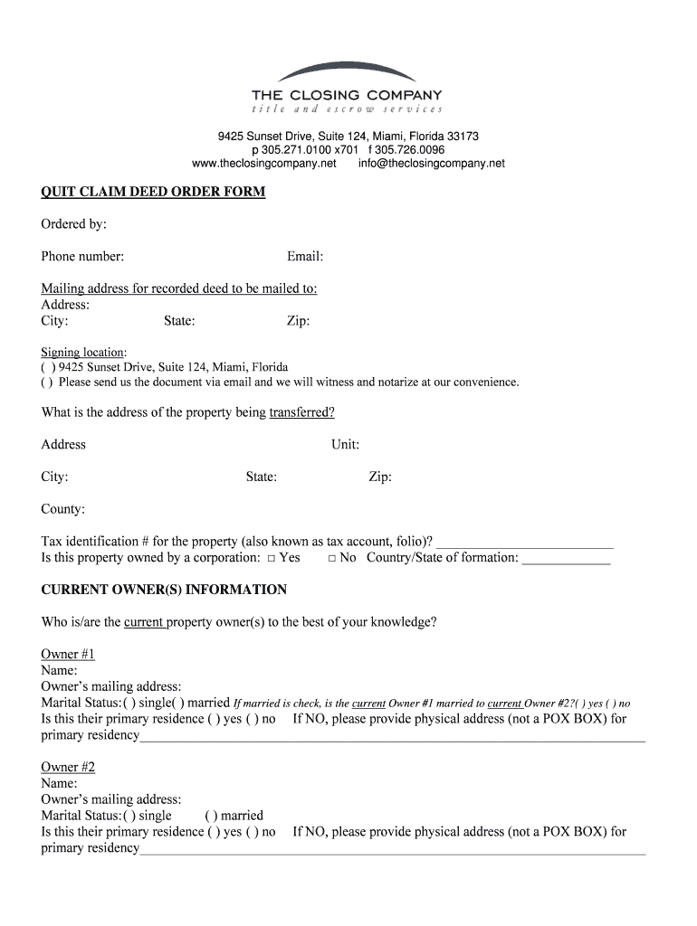 Fillable Online Quit Claim Deed order form blank.doc Fax Email Print - pdfFiller