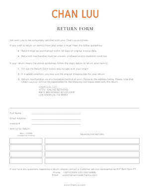 Fillable Online RETURN FORM - Chan Luu Fax Email Print - pdfFiller