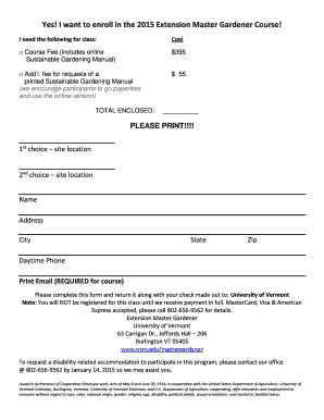 Fillable Online uvm Yes! I want to enroll in the 2015 Extension Master ...
