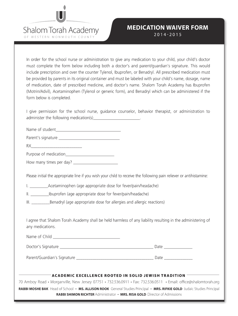 Fillable Online shalomtorah MEDICATION WAIVER FORM - shalomtorah Fax ...