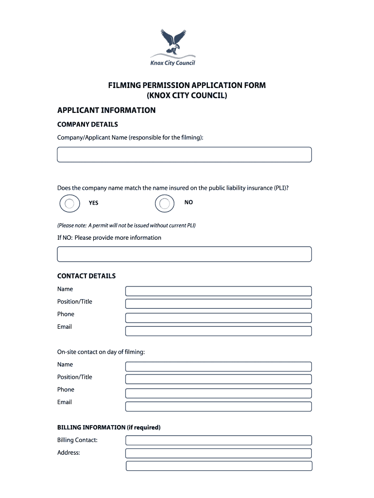 Fillable Online FILMING PERMISSION APPLICATION FORM (KNOX CITY Fax ...
