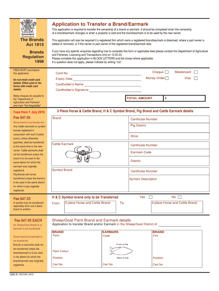 Fillable Online Application to Transfer a Brand/Earmark. Form to use ...