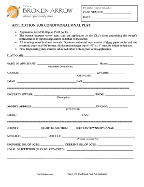 Fillable Online APPLICATION FOR CONDITIONAL FINAL PLAT Fax Email Print - pdfFiller