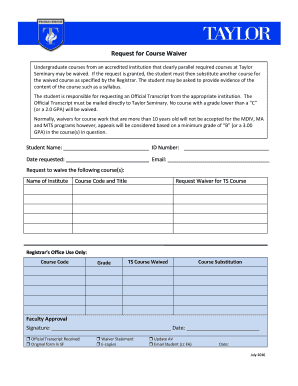 Fillable Online Course Waiver Request Form - taylor-edu.ca Fax Email Print - pdfFiller