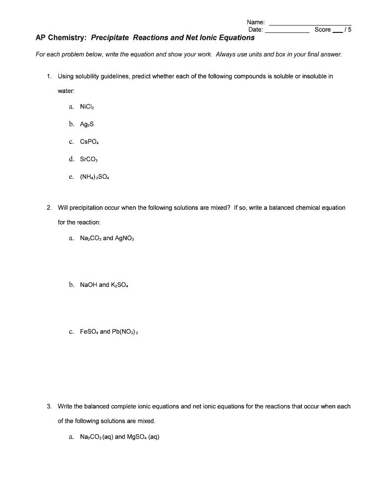 Fillable Online AP Chemistry: Precipitate Reactions and Net Ionic ...