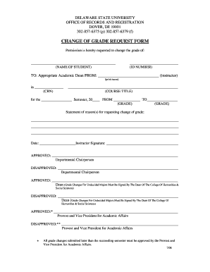 Fillable Online desu CHANGE OF GRADE REQUEST FORM - desu.edu Fax Email ...
