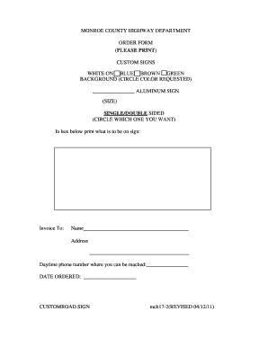 Fillable Online monroecountyil CUSTOM SIGNS Fax Email Print - pdfFiller