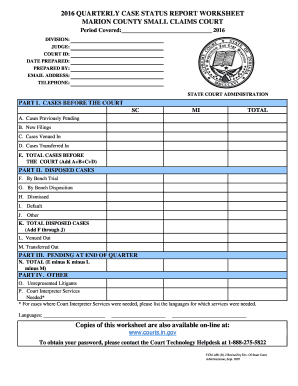 Fillable Online in 2016 QUARTERLY CASE STATUS REPORT WORKSHEET Fax ...