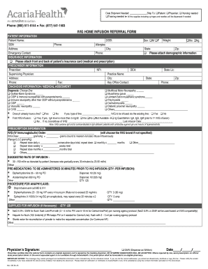 Fillable Online IVIG HOME INFUSION REFERRAL FORM Fax Email Print ...