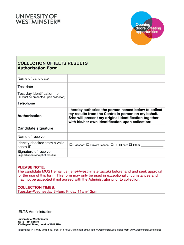Fillable Online westminster ac COLLECTION OF IELTS RESULTS Authorisation Form - westminster ac ...