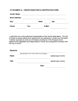 Fillable Online duluthmn ATTACHMENT A VENDOR SIGNATURE & CERTIFICATION ...