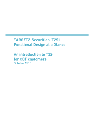 Fillable Online TARGET2-Securities (T2S) Fax Email Print - pdfFiller
