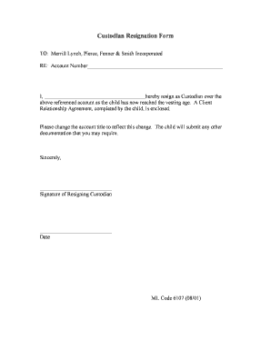 Fillable Online Custodian Resignation Form - olui2.fs.ml.com Fax Email ...