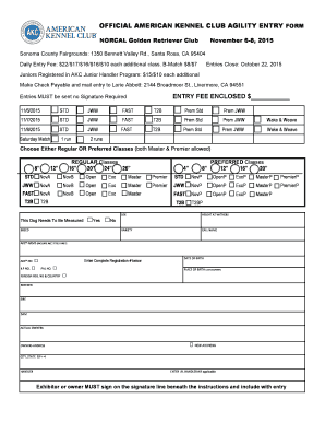 Fillable Online OFFICIAL AMERICAN KENNEL CLUB AGILITY ENTRY FORM NORCAL ...