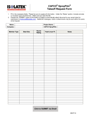 Fillable Online CAFCO SprayFilm Takeoff Request Form - isolatek.com Fax Email Print - pdfFiller