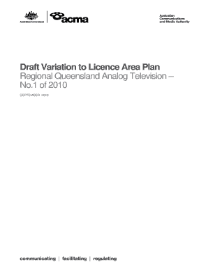 Fillable Online acma gov Draft Variation to Licence... - ACMA Fax Email Print - pdfFiller