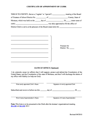 Fillable Online opi mt CERTIFICATE OF APPOINTMENT OF CLERK. Certificate ...