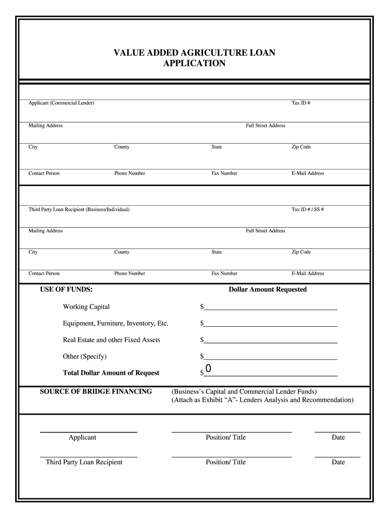 Fillable Online VALUE ADDED AGRICULTURE LOAN APPLICATION Fax Email ...