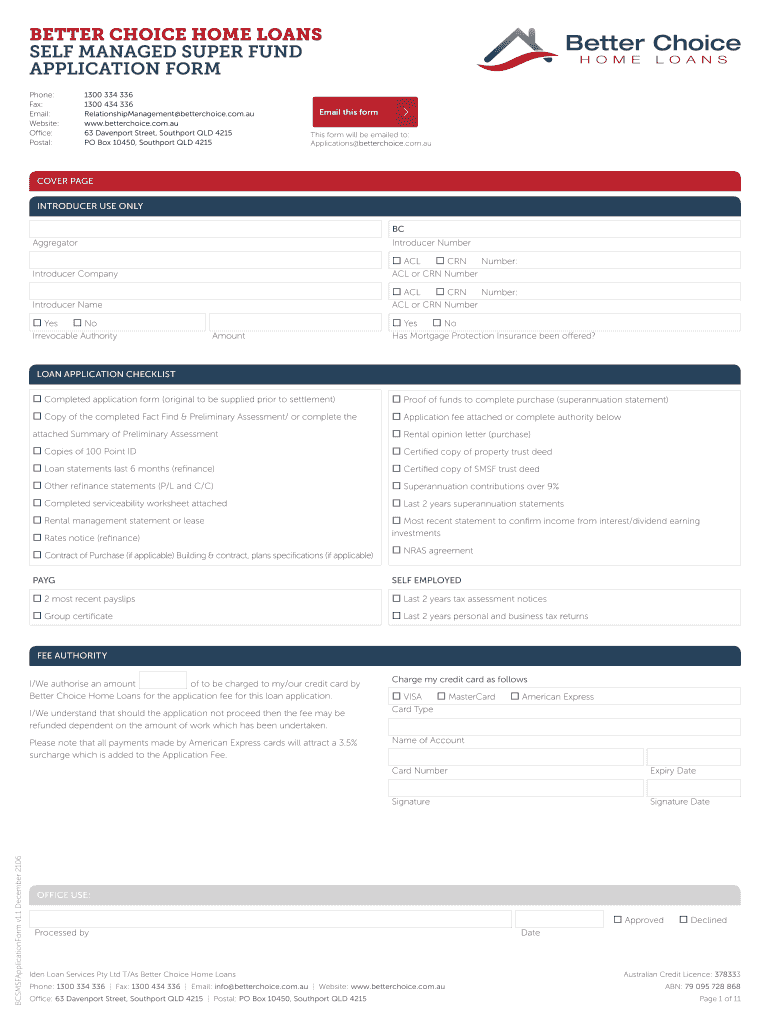 Fillable Online BETTER CHOICE HOME LOANS SELF MANAGED SUPER FUND ...