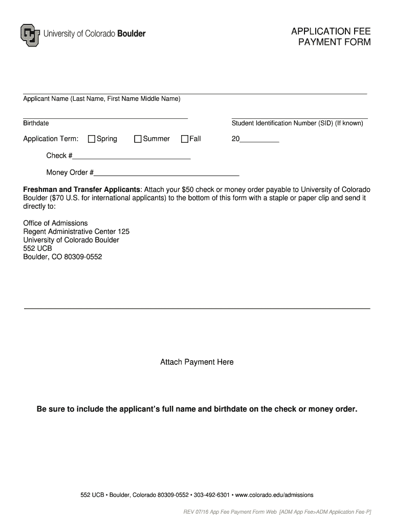 Fillable Online colorado APPLICATION FEE PAYMENT FORM - Home University of ... Fax Email Print ...