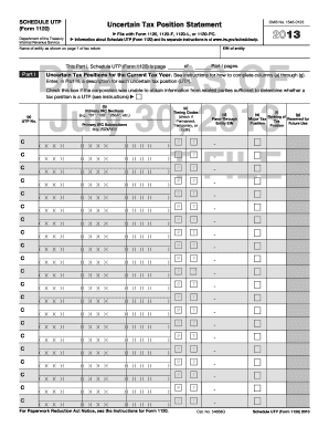 Fillable Online 2013 Schedule UTP (Form 1120). Uncertain Tax Position ...