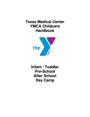 Fillable Online ymcahouston Texas Medical Center YMCA Childcare Handbook Fax Email Print - pdfFiller