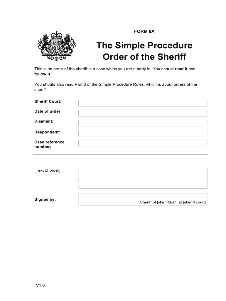 Fillable Online scotcourts gov Form 8A - Order of the Sheriff. Simple ...