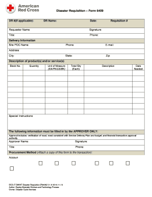 Fillable Online Disaster Requisition. Disaster Requisition and Form 6409 Fax Email Print - pdfFiller