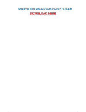 Fillable Online Employee Rate Discount Authorization Form Fax Email ...
