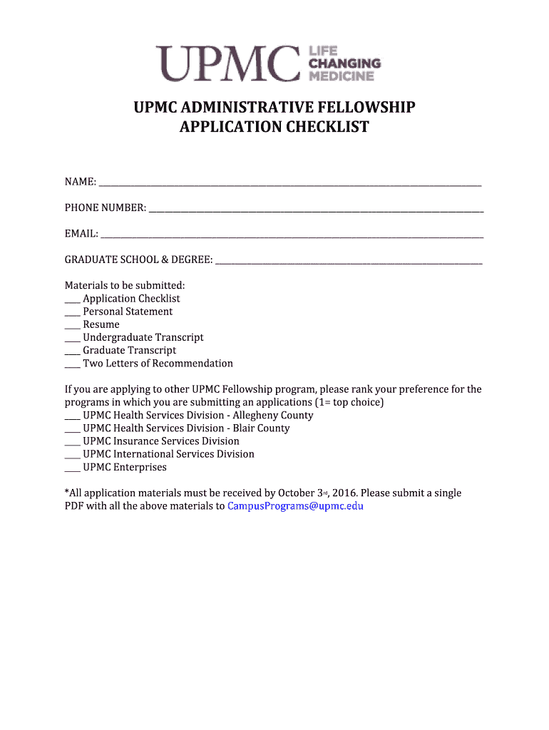 Fillable Online UPMC ADMINISTRATIVE FELLOWSHIP Fax Email Print - pdfFiller