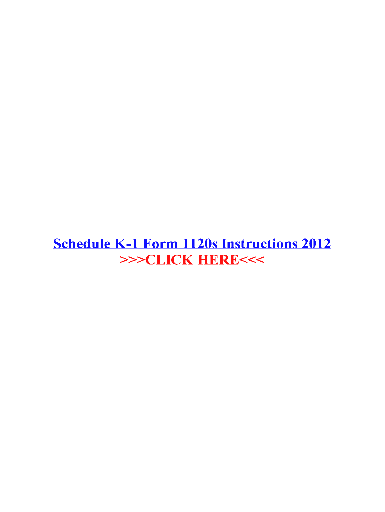 Fillable Online Schedule K-1 Form 1120s Instructions 2012 Fax Email Print - pdfFiller