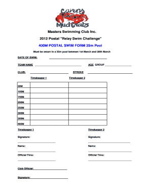 Fillable Online 400M POSTAL SWIM FORM 25m Pool Fax Email Print - pdfFiller