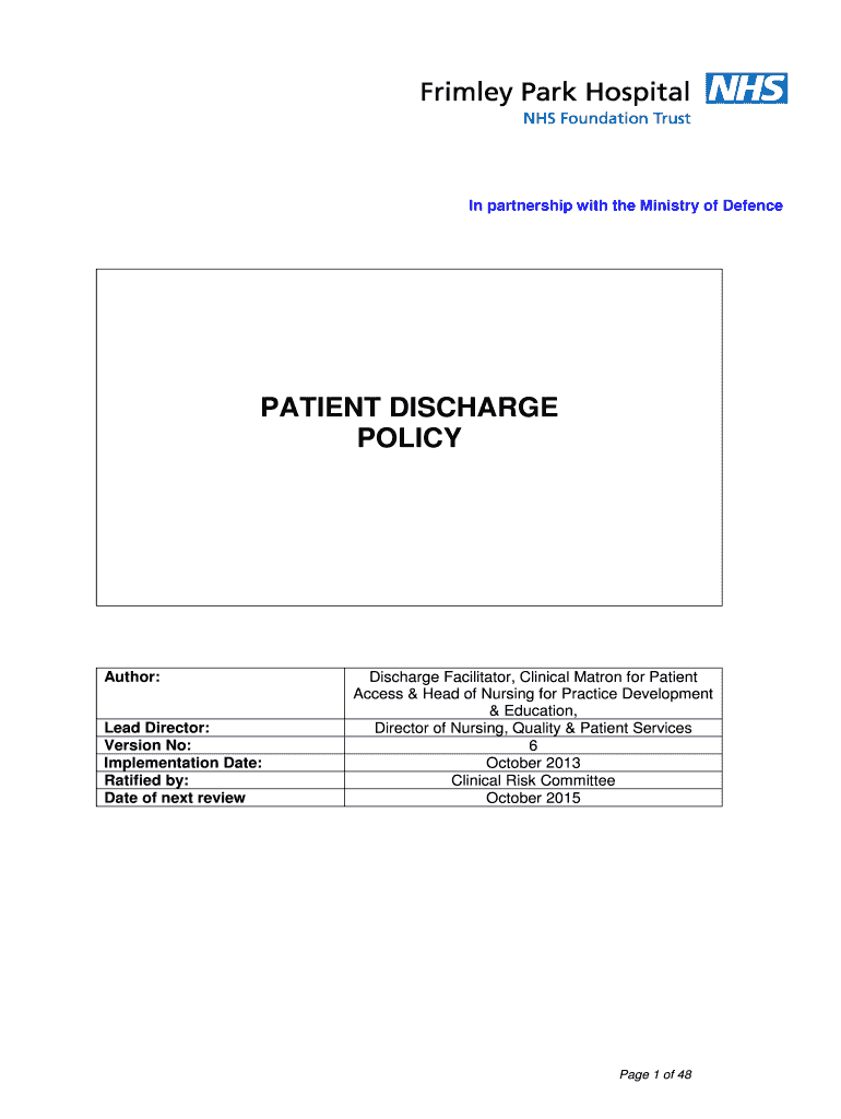 Fillable Online Discharge Policy - WhatDoTheyKnow Fax Email Print - pdfFiller