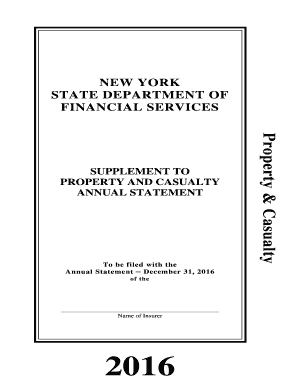 Fillable Online dfs ny 2016 Annual Statement New York Supplement Annual Property & Casualty ...