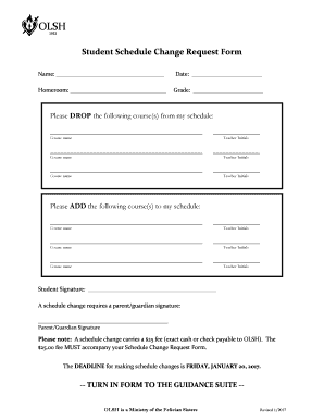 Fillable Online olsh Student Schedule Change Request Form - olsh.org ...