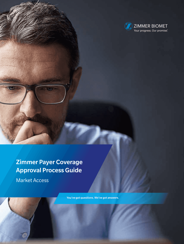 Fillable Online Zimmer Payer Coverage Fax Email Print - pdfFiller