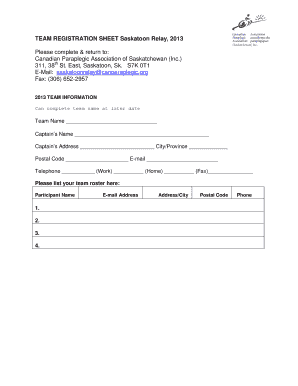 Fillable Online TEAM REGISTRATION SHEET Saskatoon Relay, 2013 Please ...