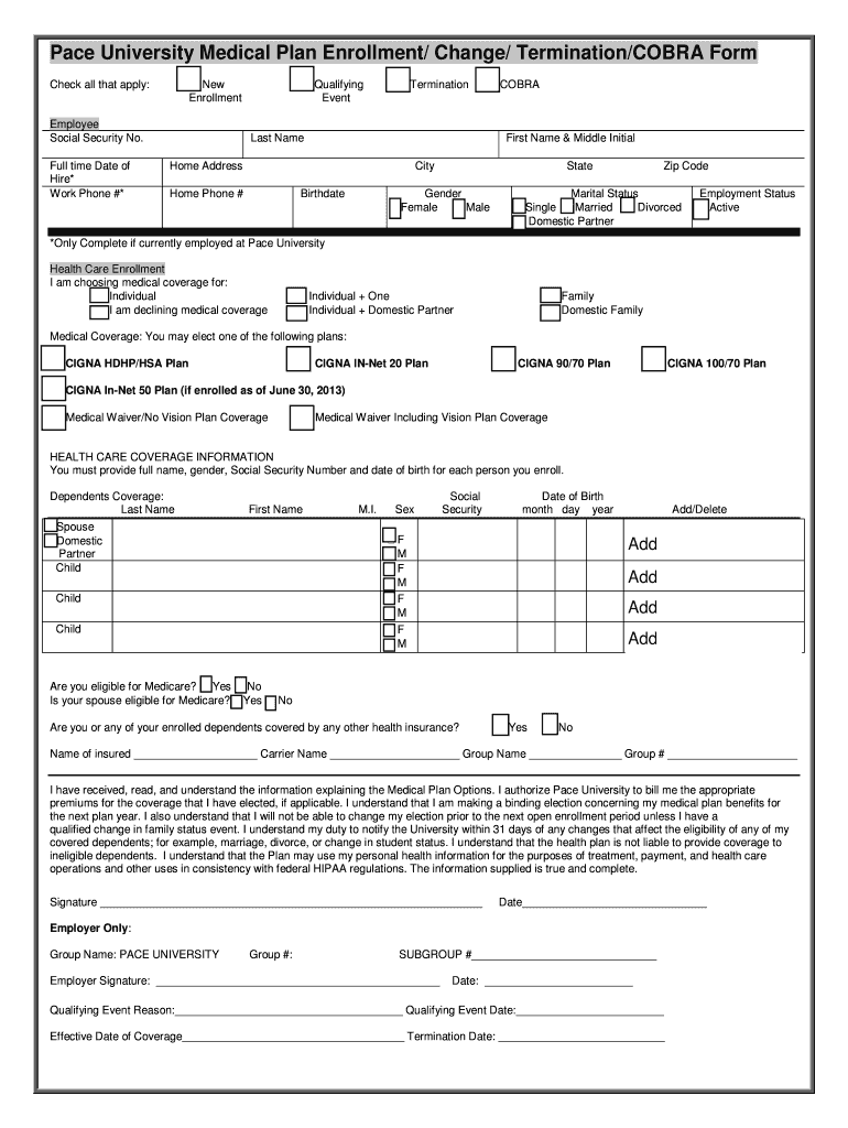 Fillable Online pace Pace University Health Coverage Enrollments/ Changes/ Termination Form. S60 ...