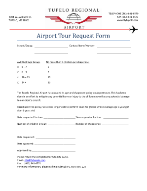 Fillable Online Airport Tour Request Form - Tupelo Regional Airport Fax Email Print - pdfFiller