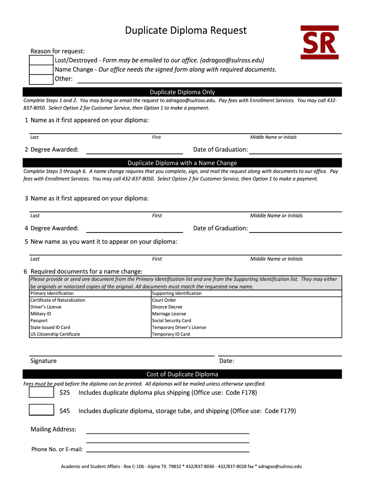 Fillable Online Duplicate Diploma Request - Sul Ross State University Fax Email Print - pdfFiller