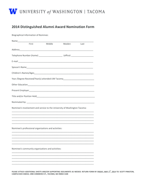 Fillable Online tacoma uw 2014 Distinguished Alumni Award Nomination Form - University of ...